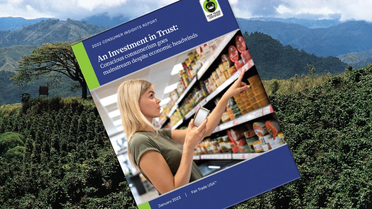 Conscious Consumerism Goes Mainstream – Fair Trade USA – Velocity Institute