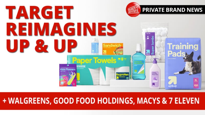 Target’s Up&Up Brand Relaunch: Higher Quality Standards and Hundreds of ...